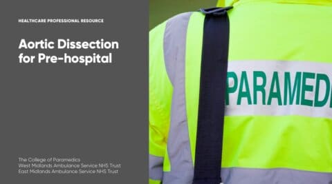 Aortic Dissection for Pre-hospital: paramedics & first responders